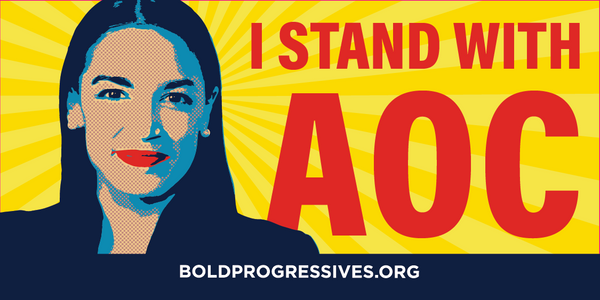"I Stand with AOC" Sticker – Progressive Change Campaign Committee